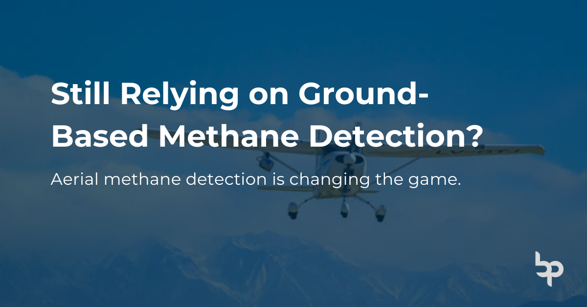 Migrating to Aerial Methane Detection: A Step-by-Step Guide